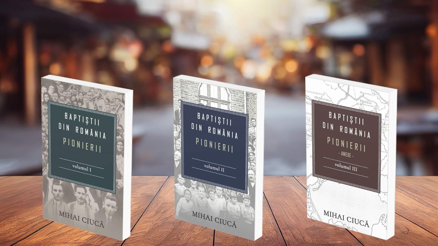 Apariții editoriale (61) – Mihai Ciucă, Baptiștii din România ...